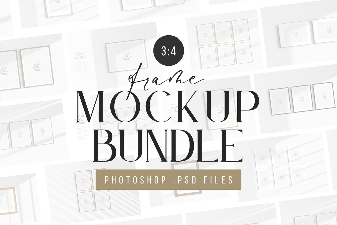 Frame Mockup Bundle 3:4 | 4:3 | Vertical and Horizontal Mockups | PSD ...